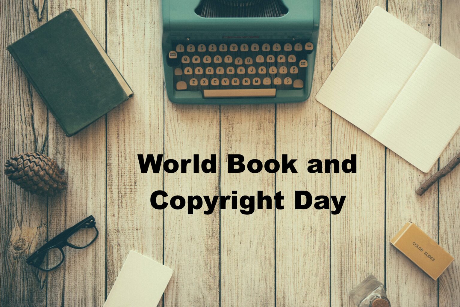 World Book & Copyright Day - Notes in the Margin