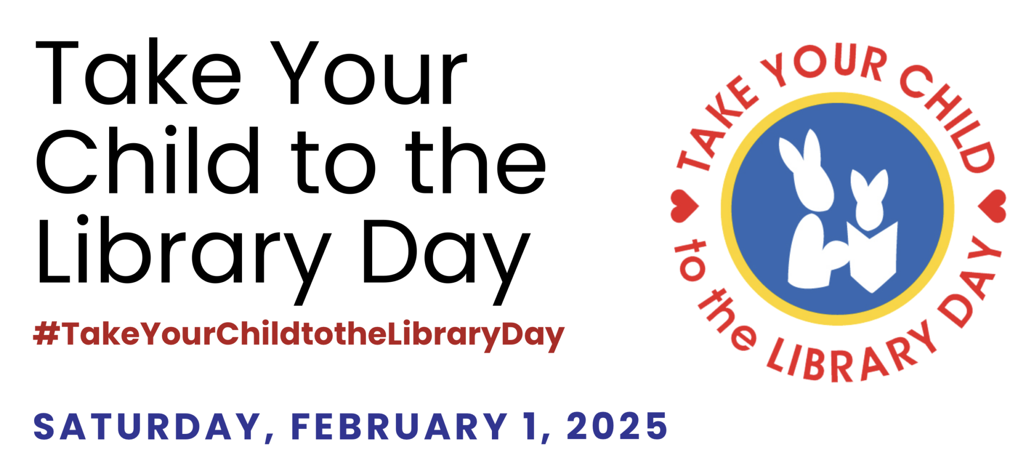 Take Your Child to the Library Day! - Notes in the Margin